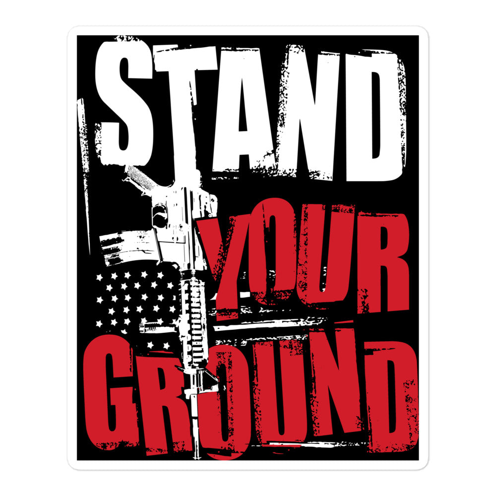 Stand Your Ground Sticker – The Patriotic Apparel Company